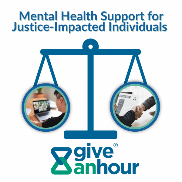 Justice Impacted - Give an Hour