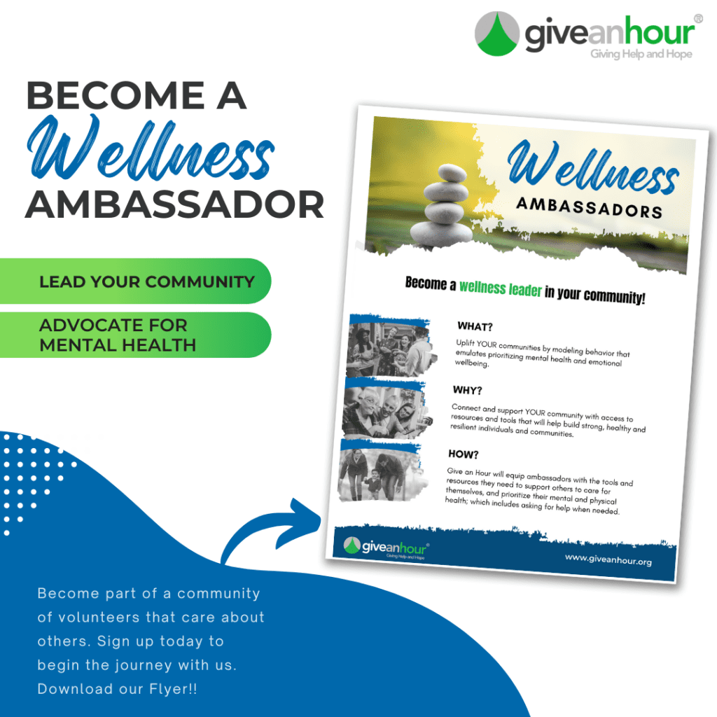 Become a Wellness Ambassador Today - Give an Hour